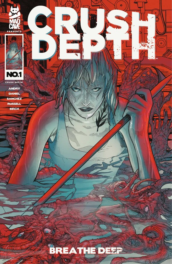 Crush Depth #1 eBook by Tim Daniel, David DB Andry, Alex Sanchez, Kurt ...