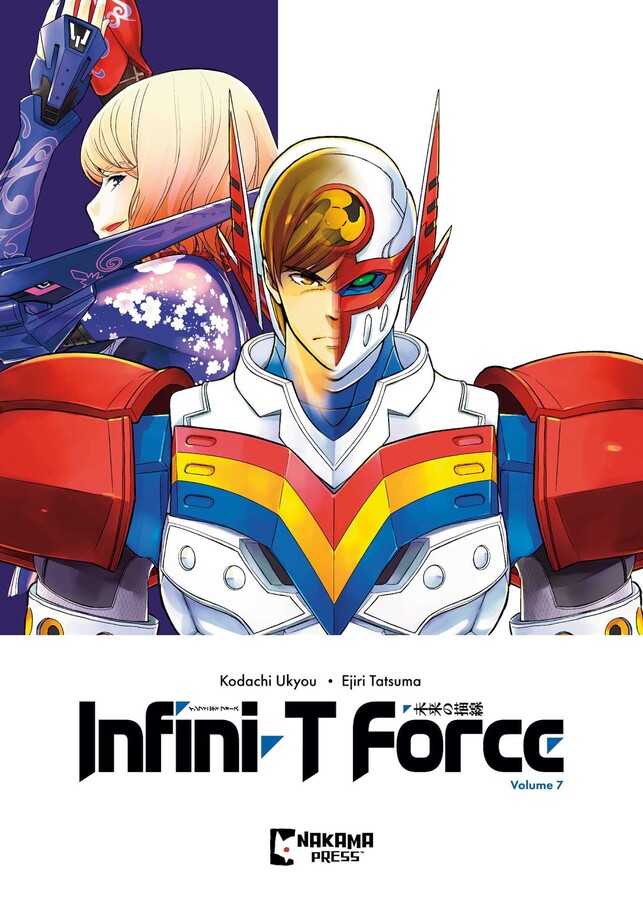 Infini-T Force Vol. 7 | Book by Ukyo Kodachi, Tatsuma Ejiri | Official ...