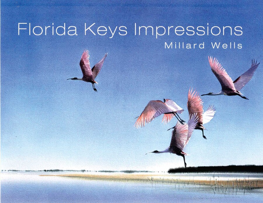 Florida Keys Impressions | Book by Millard Wells | Official Publisher ...