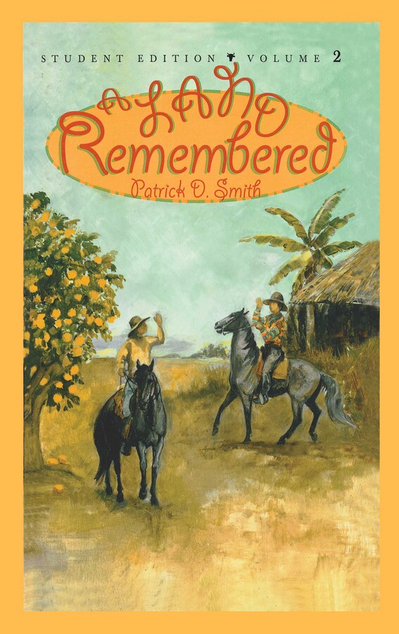 A Land Remembered: Student Edition Volume 2 | Book by Patrick D Smith ...
