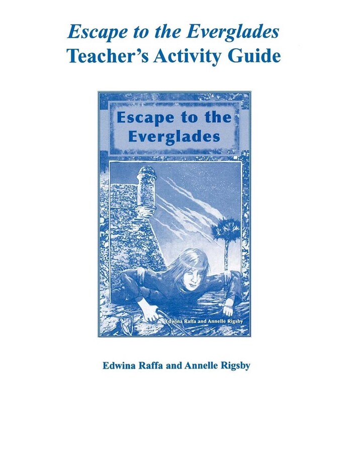Escape to the Everglades Teacher's Activity Guide | Book by Edwina ...