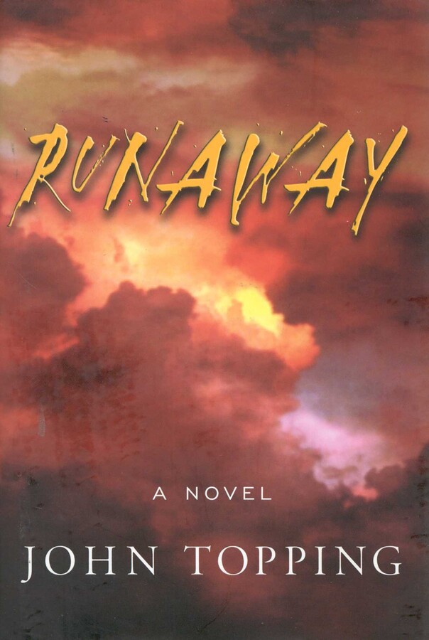 Runaway | Book by John Topping | Official Publisher Page | Simon & Schuster