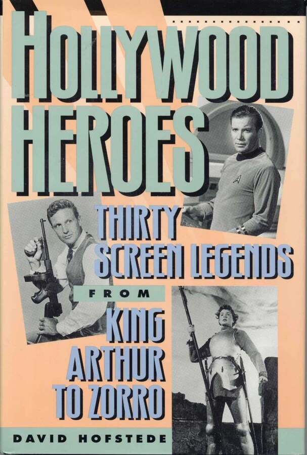 Hollywood Heroes | Book by David Hofstede | Official Publisher Page ...
