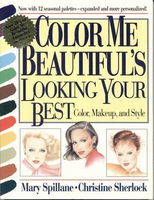 Color Me Beautiful's Looking Your Best | Book by Mary Spillane ...