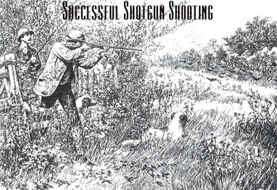 Successful Shotgun Shooting | Book by Andrew Montague | Official ...