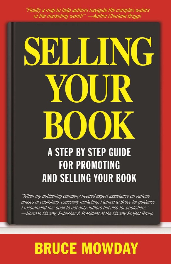Selling Your Book eBook by Bruce Mowday | Official Publisher Page ...