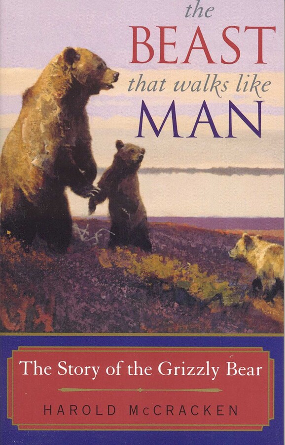 The Beast That Walks Like Man | Book by Harold McCracken | Official ...