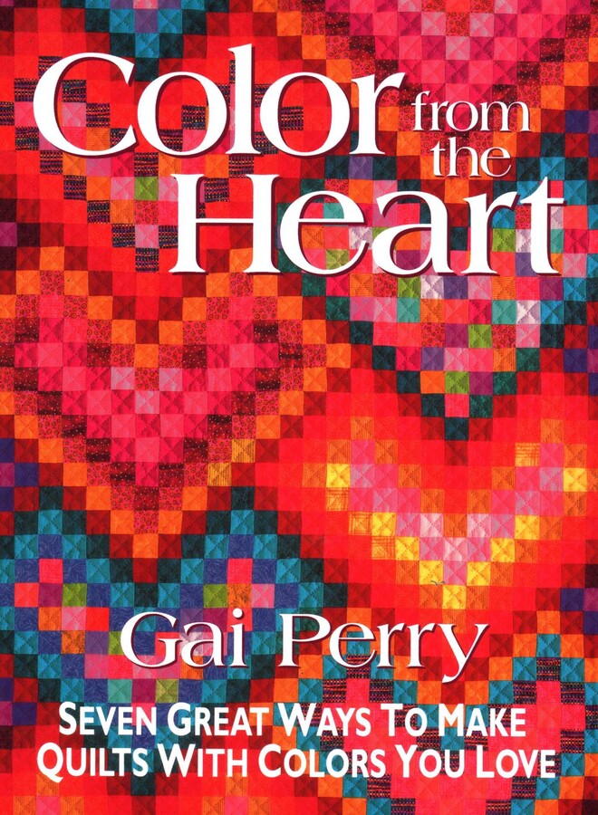 Color from the Heart | Book by Gai Perry | Official Publisher Page ...