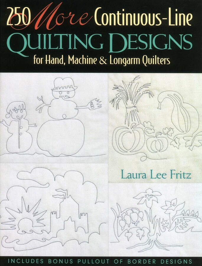 250 More Continuous-Line Quilting Designs | Book by Laura Lee Fritz ...