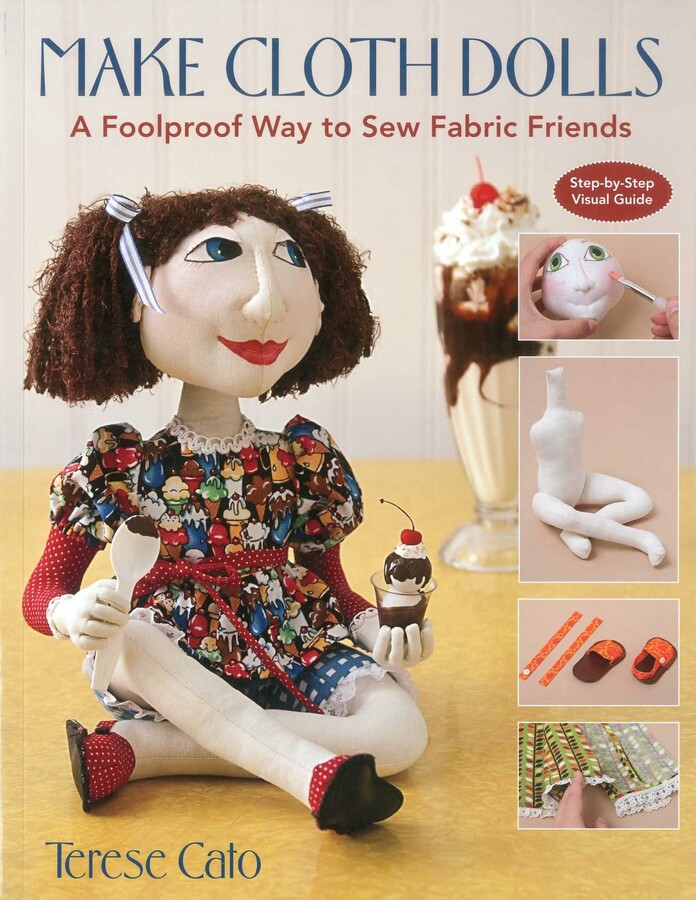 Make Cloth Dolls | Book by Terese Cato | Official Publisher Page ...