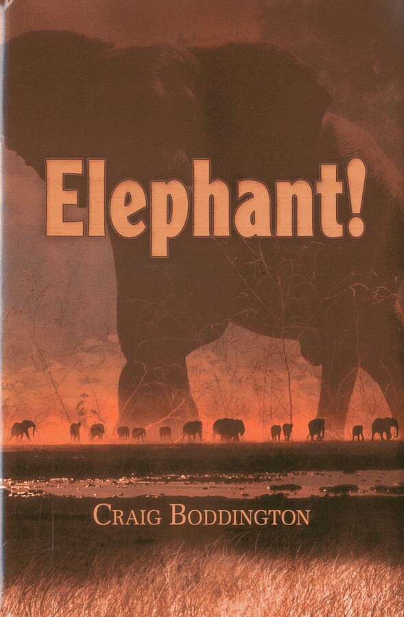 Elephant! | Book by Craig Boddington | Official Publisher Page | Simon ...