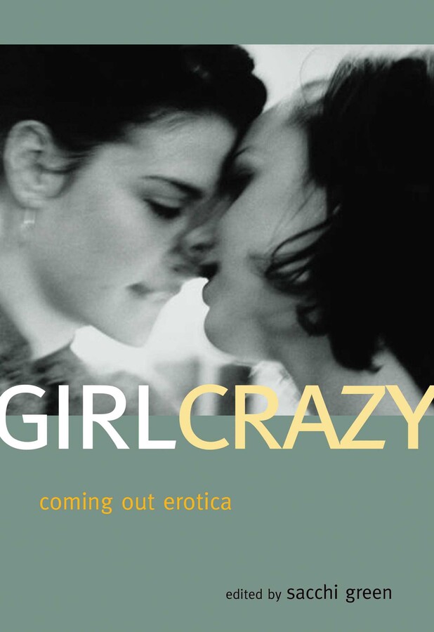 Girl Crazy eBook by Sacchi Green | Official Publisher Page | Simon ...
