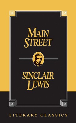 Main Street | Book by Sinclair Lewis | Official Publisher Page | Simon ...
