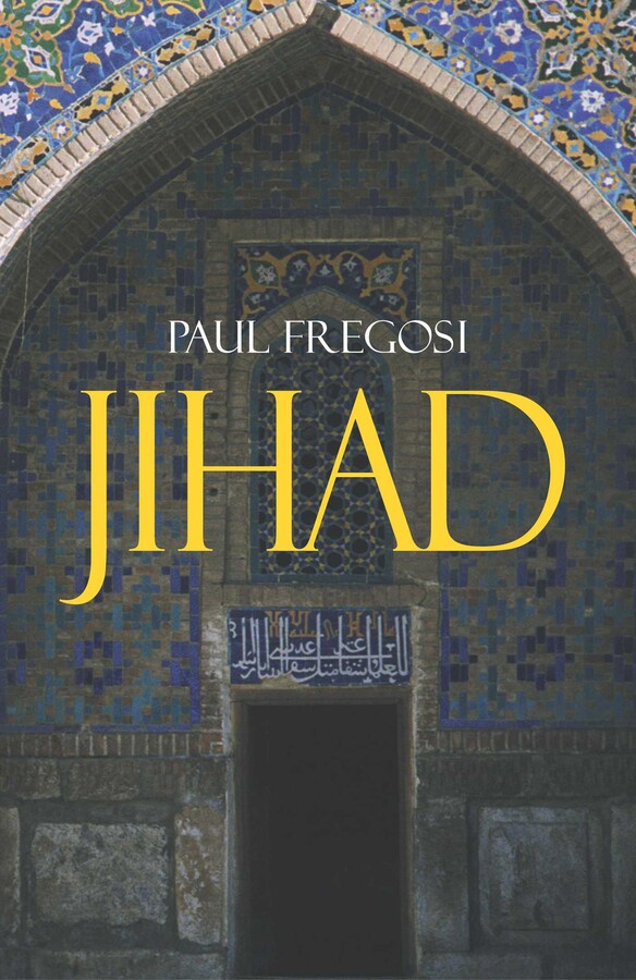 Jihad in the West | Book by Paul Fregosi | Official Publisher Page ...