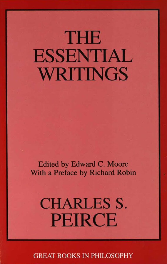 Charles S. Peirce | Book by Edward C. Moore | Official Publisher Page ...