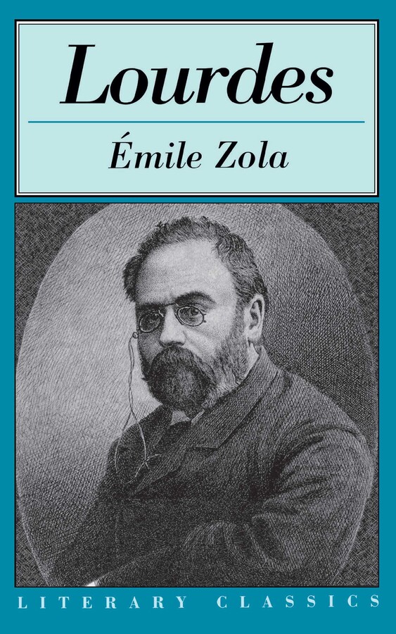 Lourdes | Book by Emile Zola, Ernest Alfred Vizetelly | Official ...