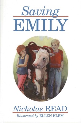 Saving Emily | Book by Nicholas Read, Ellen Klem | Official Publisher ...