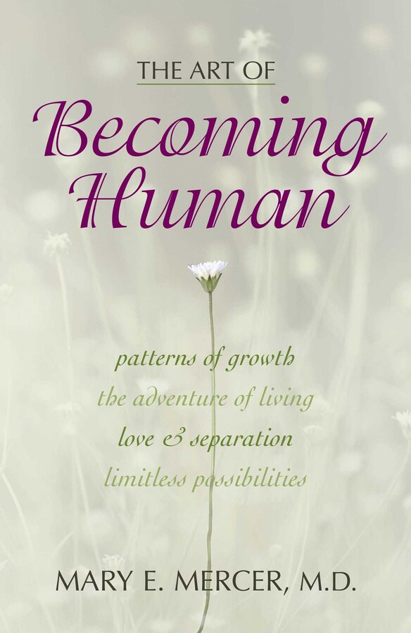 Art of Becoming Human | Book by Mary E. Mercer | Official Publisher ...