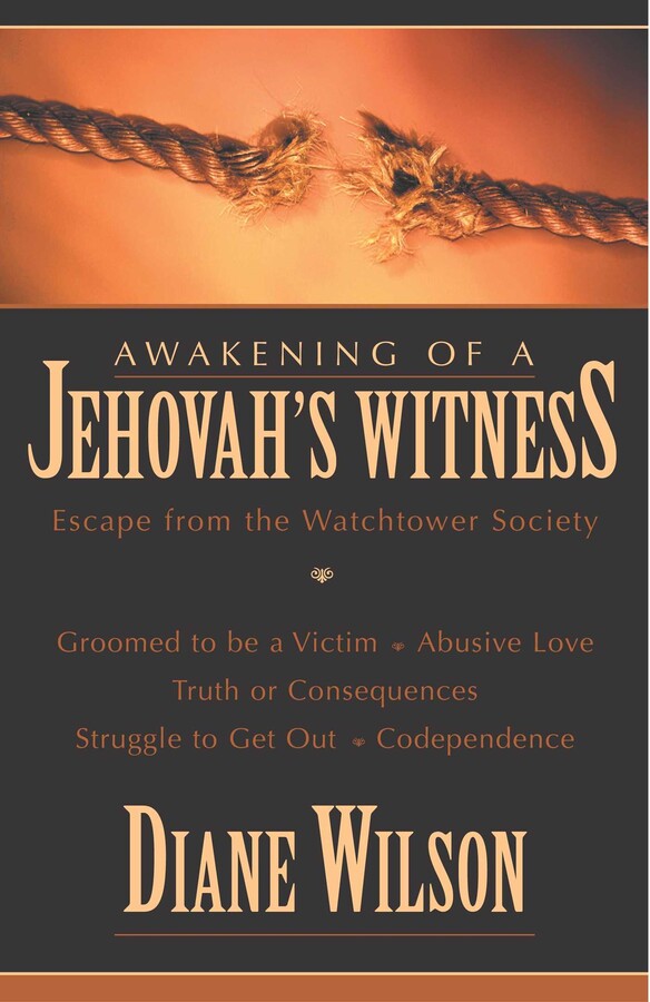 Awakening of a Jehovah's Witness | Book by Diane Wilson | Official ...