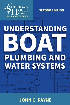 Understanding Boat Plumbing and Water Systems | Book by John C. Payne ...