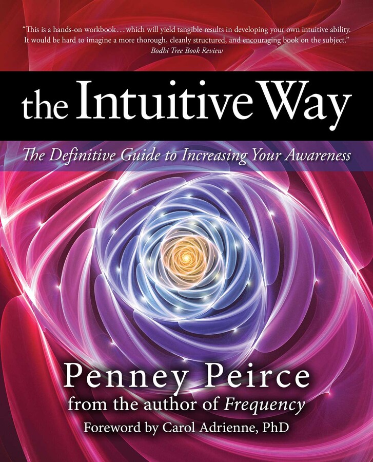 The Intuitive Way | Book by Penney Peirce | Official Publisher Page ...