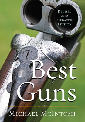 Best Guns | Book by Michael McIntosh | Official Publisher Page | Simon ...