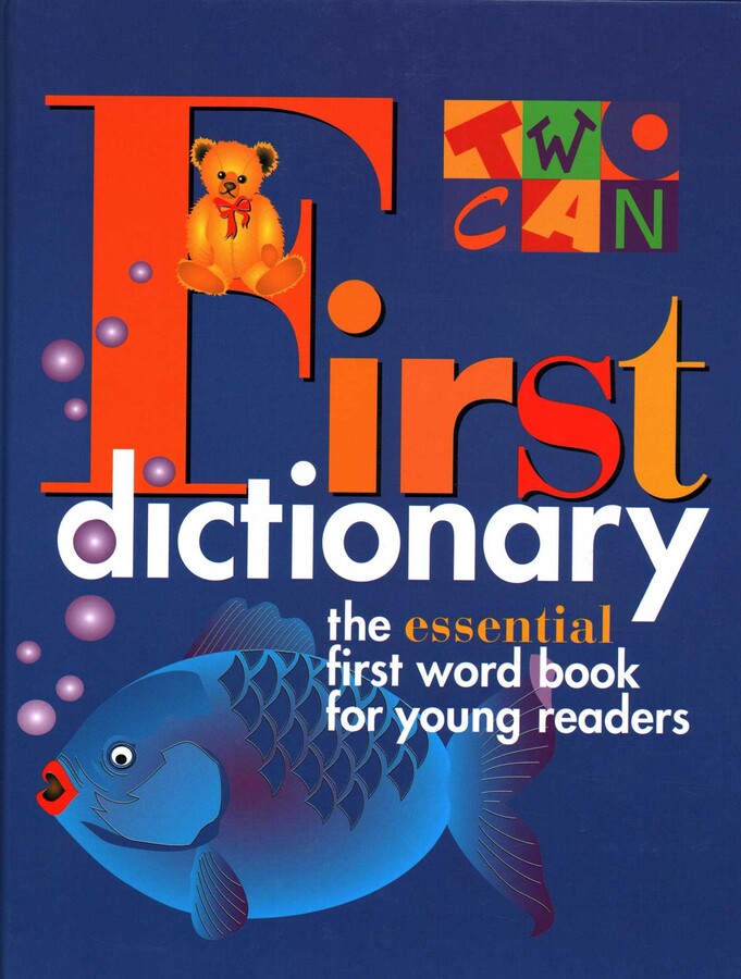 First Dictionary | Book by Two-Can Editors | Official Publisher Page ...