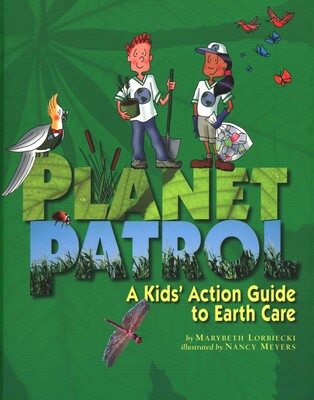Planet Patrol | Book by Marybeth Lorbiecki, Nancy Meyers | Official ...