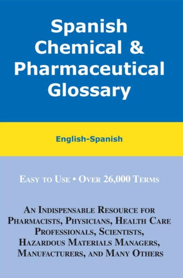 Spanish Chemical and Pharmaceutical Glossary eBook by Hilda Zayas ...