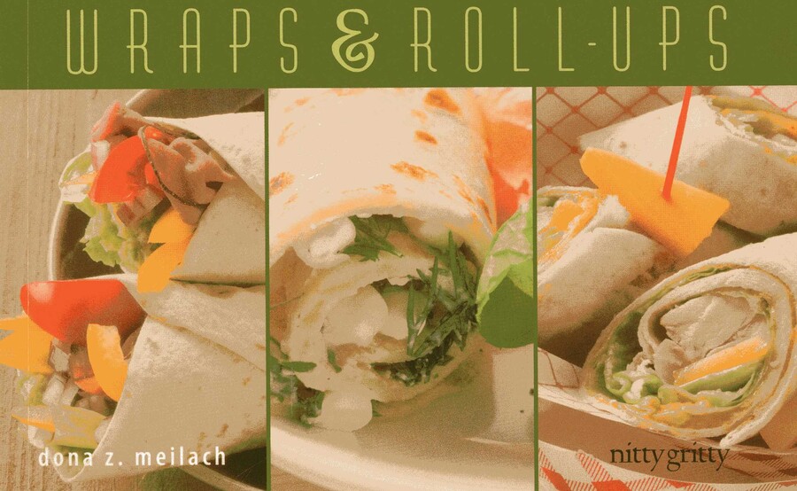 Wraps & Roll-Ups | Book by Dona Z. Meilach | Official Publisher Page | Simon & Schuster