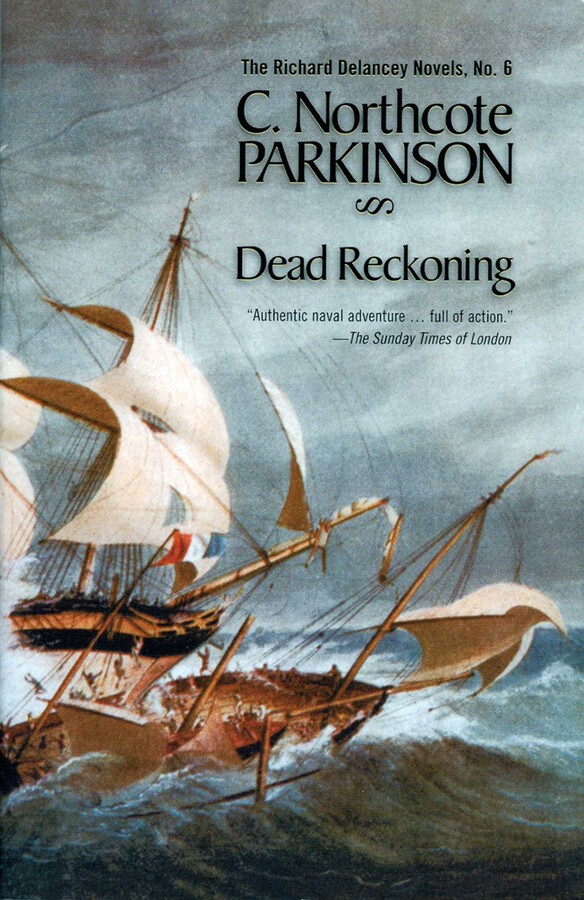 Dead Reckoning | Book by C. Northcote Parkinson | Official Publisher ...