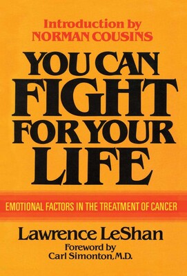You Can Fight For Your Life eBook by Lawrence LeShan | Official ...