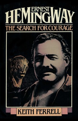 Ernest Hemingway | Book by Keith Ferrell | Official Publisher Page ...
