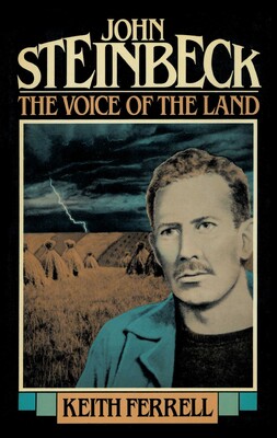 John Steinbeck | Book by Keith Ferrell | Official Publisher Page | Simon & Schuster