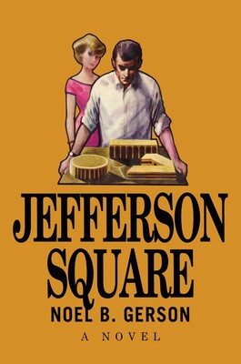 Jefferson Square eBook by Noel B. Gerson | Official Publisher Page ...
