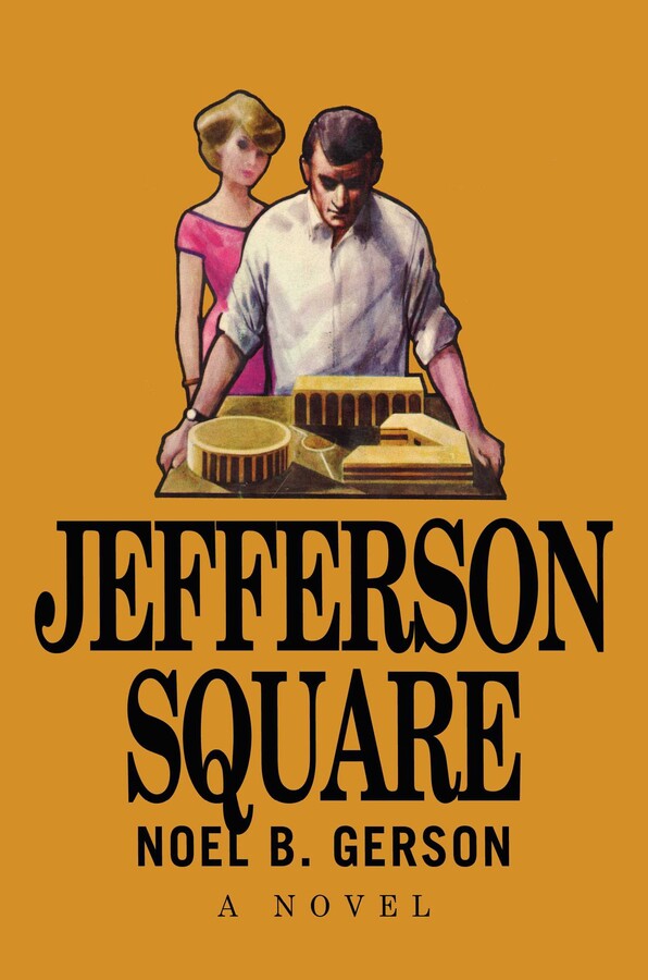 Jefferson Square eBook by Noel B. Gerson | Official Publisher Page ...