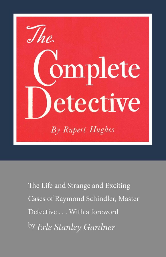 The Complete Detective eBook by Rupert Hughes, Erle Stanley Gardner ...