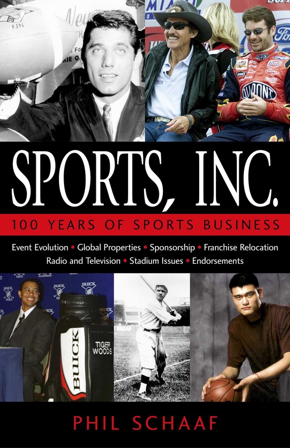 Sports, Inc. | Book by Phil Schaaf | Official Publisher Page | Simon ...