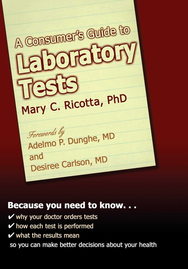 Consumer's Guide To Laboratory Tests | Book by Mary C. Ricotta Ph.D ...