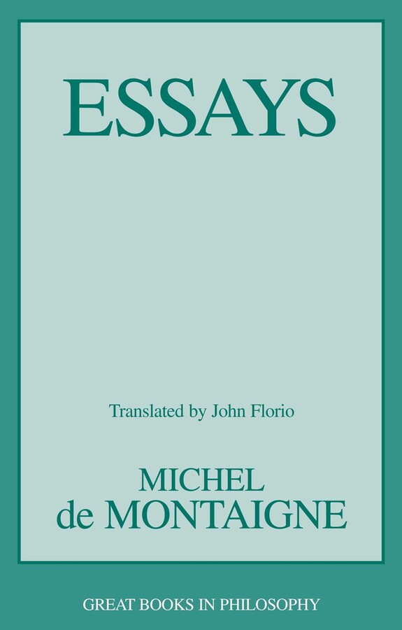 Essays | Book by Michel De Montaigne, John Florio | Official Publisher ...