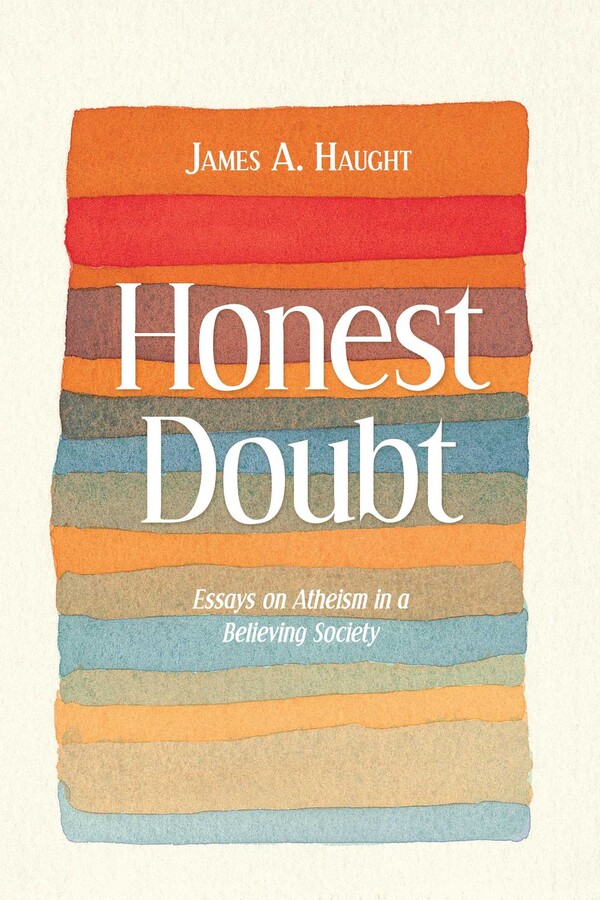 Honest Doubt | Book by James A. Haught | Official Publisher Page ...