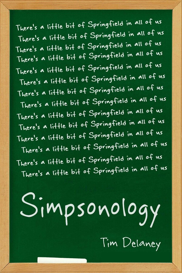 Simpsonology | Book by Tim Delaney | Official Publisher Page | Simon ...