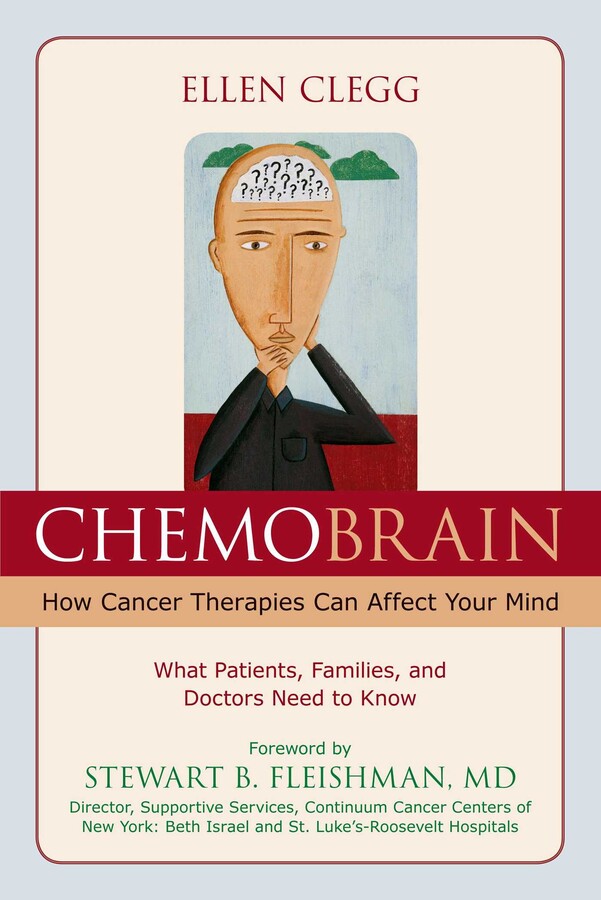 ChemoBrain | Book by Ellen Clegg, Stewart B. Fleishman M.D. | Official ...