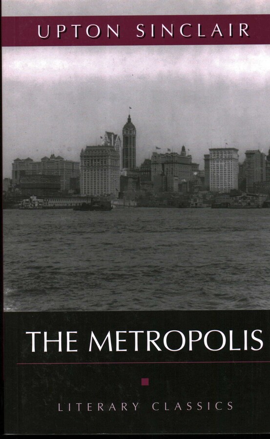 Metropolis | Book by Upton Sinclair | Official Publisher Page | Simon ...