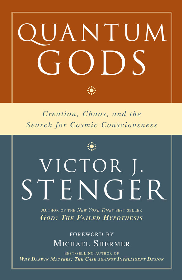 Quantum Gods | Book by Victor J. Stenger | Official Publisher Page ...