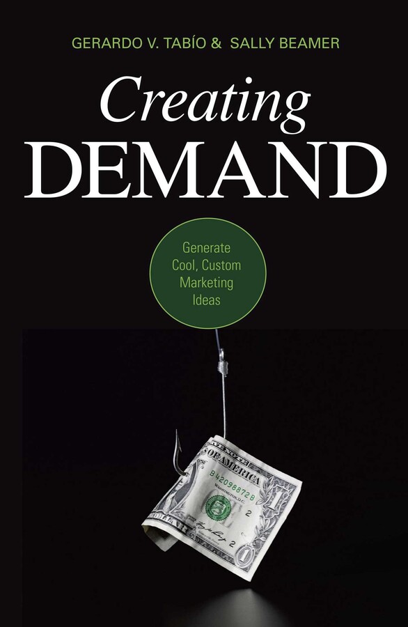 Creating Demand | Book by Gerardo V. Tabio, Sally Beamer | Official ...
