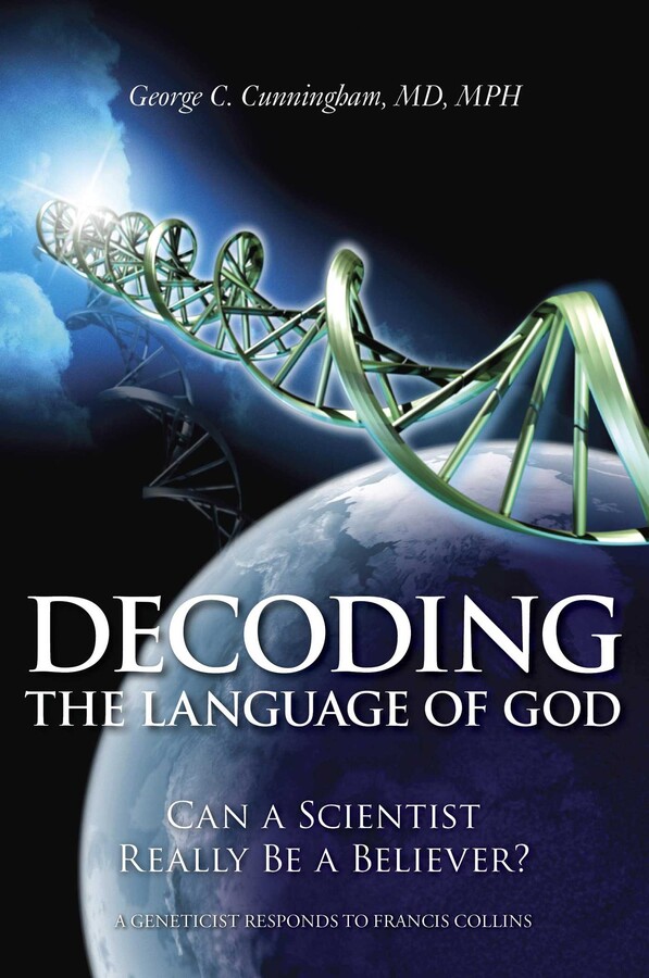 Decoding the Language of God | Book by George C. Cunningham | Official ...
