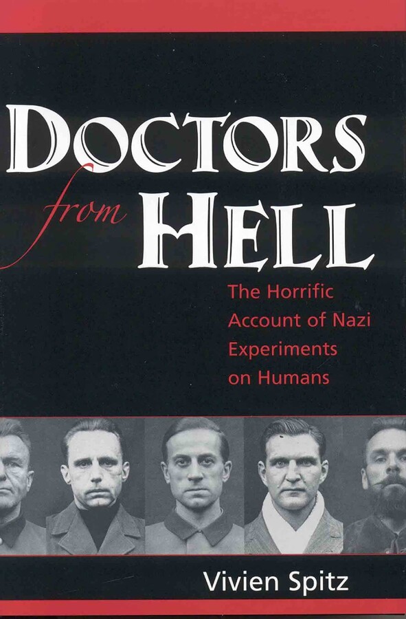 Doctors from Hell | Book by Vivien Spitz | Official Publisher Page ...