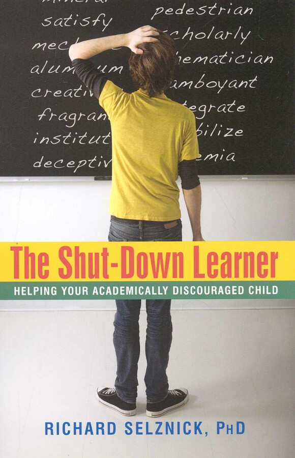 The Shut-Down Learner | Book by Richard Selznick | Official Publisher ...