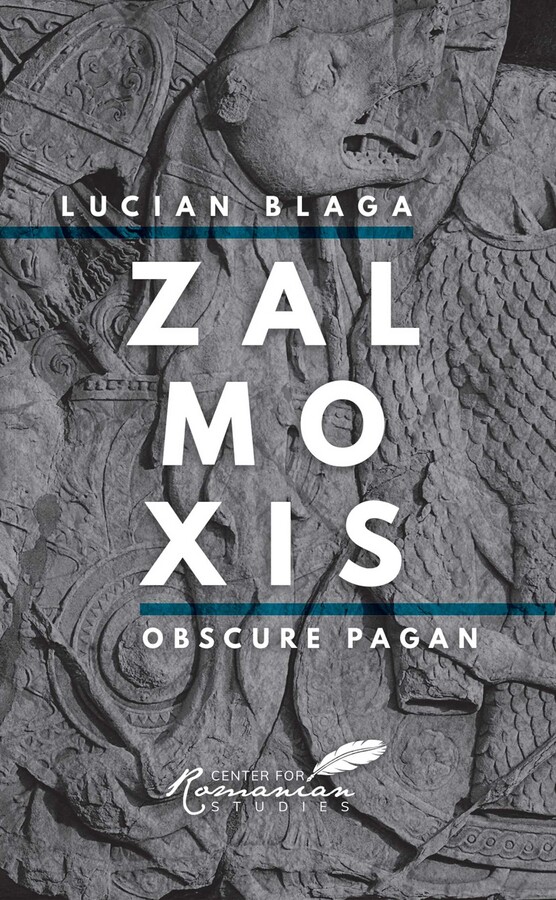 Zalmoxis eBook by Lucian Blaga, Keith Hitchins, Doris Platnus-Runey ...